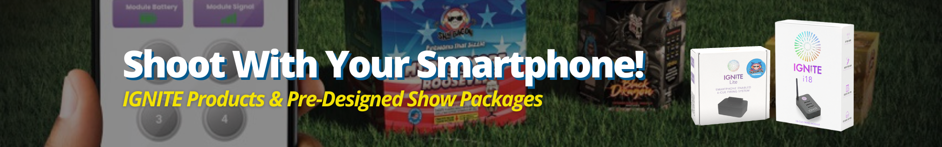 IGNITE Firing Systems and Show Packages - Spirit of '76 Fireworks